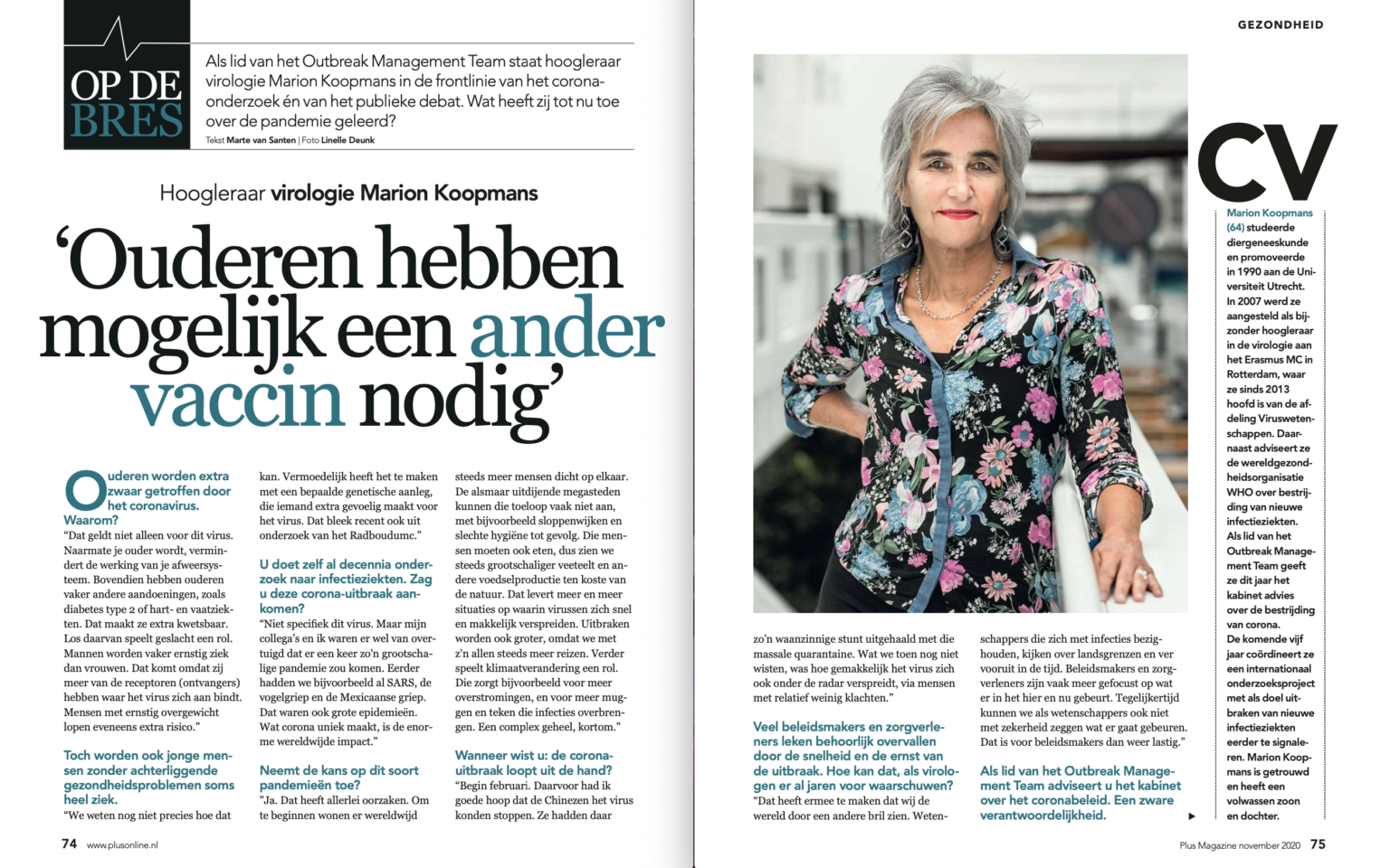 Viroloog Marion Koopmans staat in de frontlinie van het corona ...